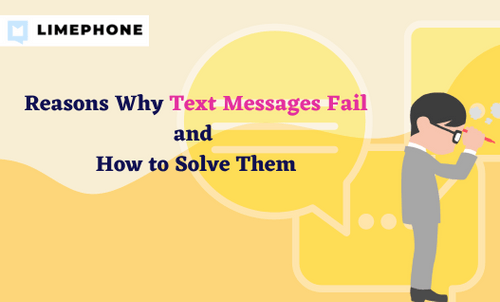 Reasons Why Text Messages Fail and How to Solve Them